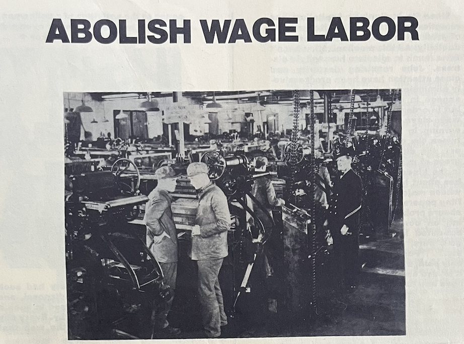 Abolish Wage Labor | libcom.org